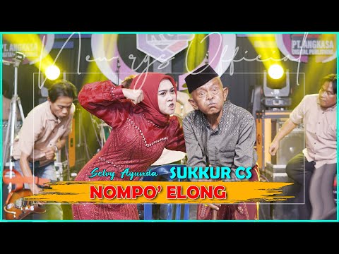 Selvi Ayunda feat Sukur Lawak - Nompo' Elong (Official Live Music Video) | New RGS