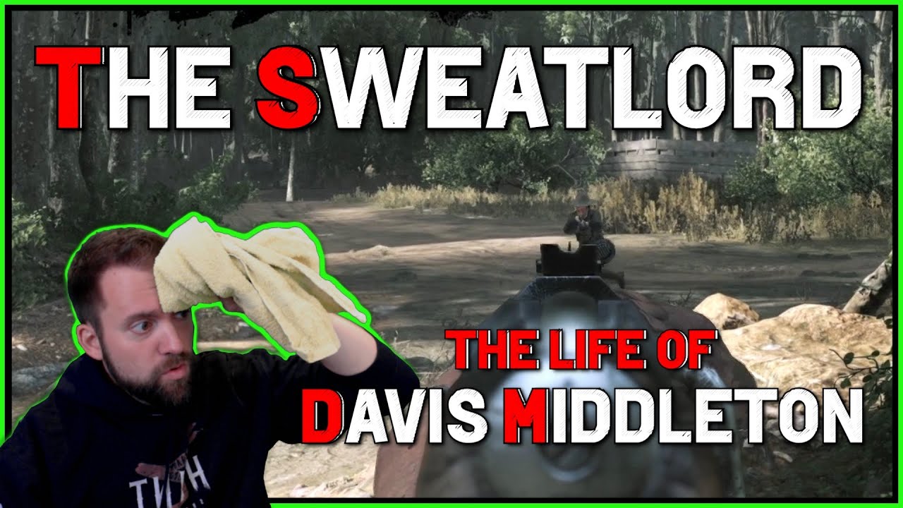 The Life of Davis Middleton - The Sweatlord - YouTube