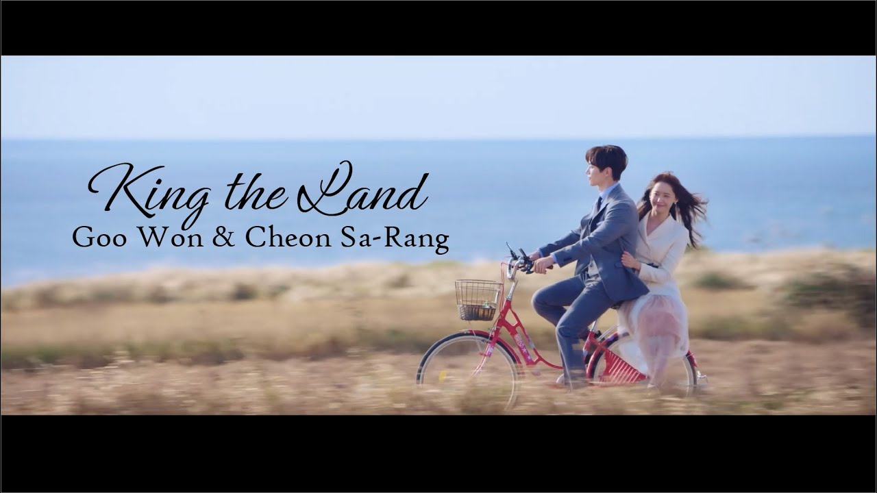 King the Land | Goo Won & Cheon Sa-Rang | FMV - YouTube