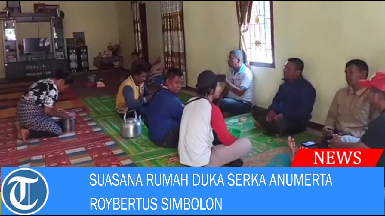 Suasana Rumah Duka Serka Anumerta Roybertus Simbolon - YouTube
