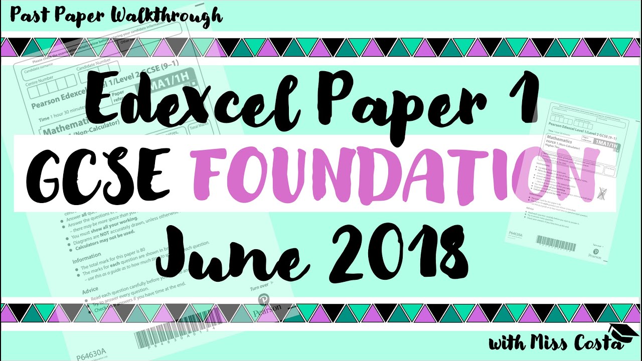 Edexcel GCSE Maths Foundation Paper 1 June 2018 - YouTube