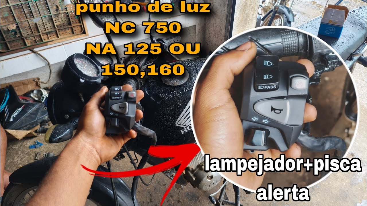 Punho de luz da NC 750 NA 125 OU 150 ,160 e como instalar a buzina pra ...