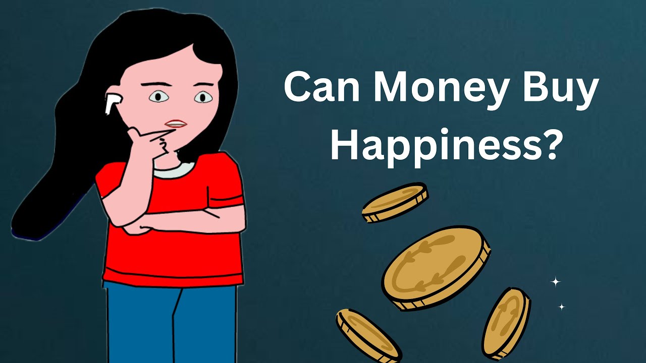 Can Money Buy Happiness ? | Money VS Real Happiness | Animated video ...