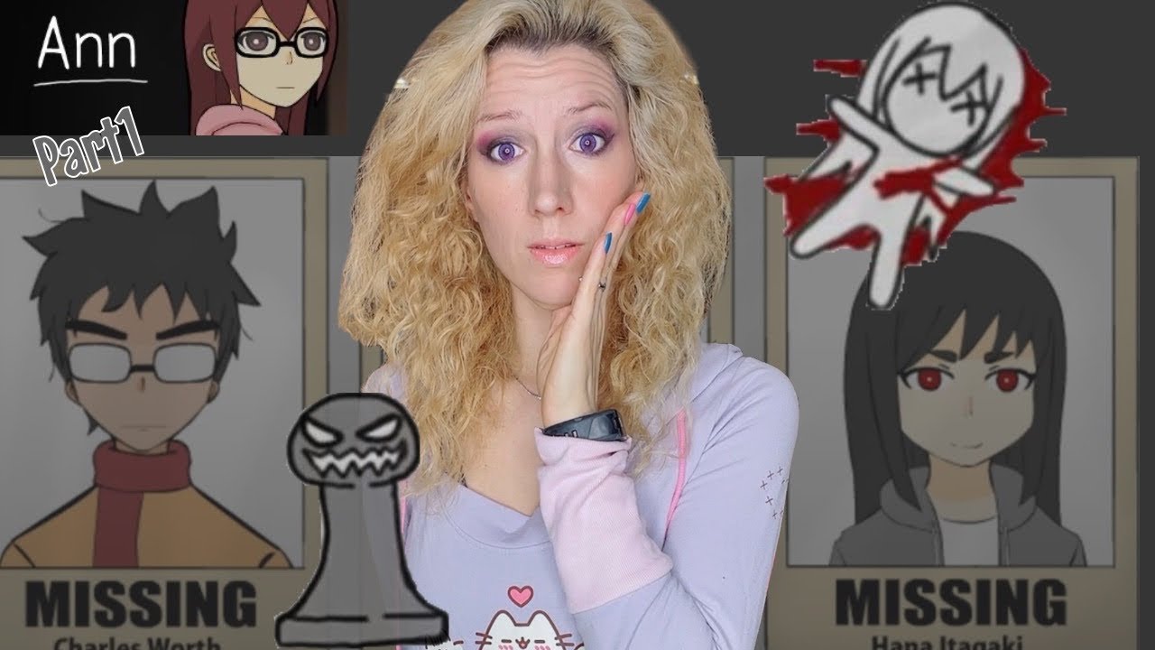 Ann part 1. I don't like scary games... I'm scared - YouTube
