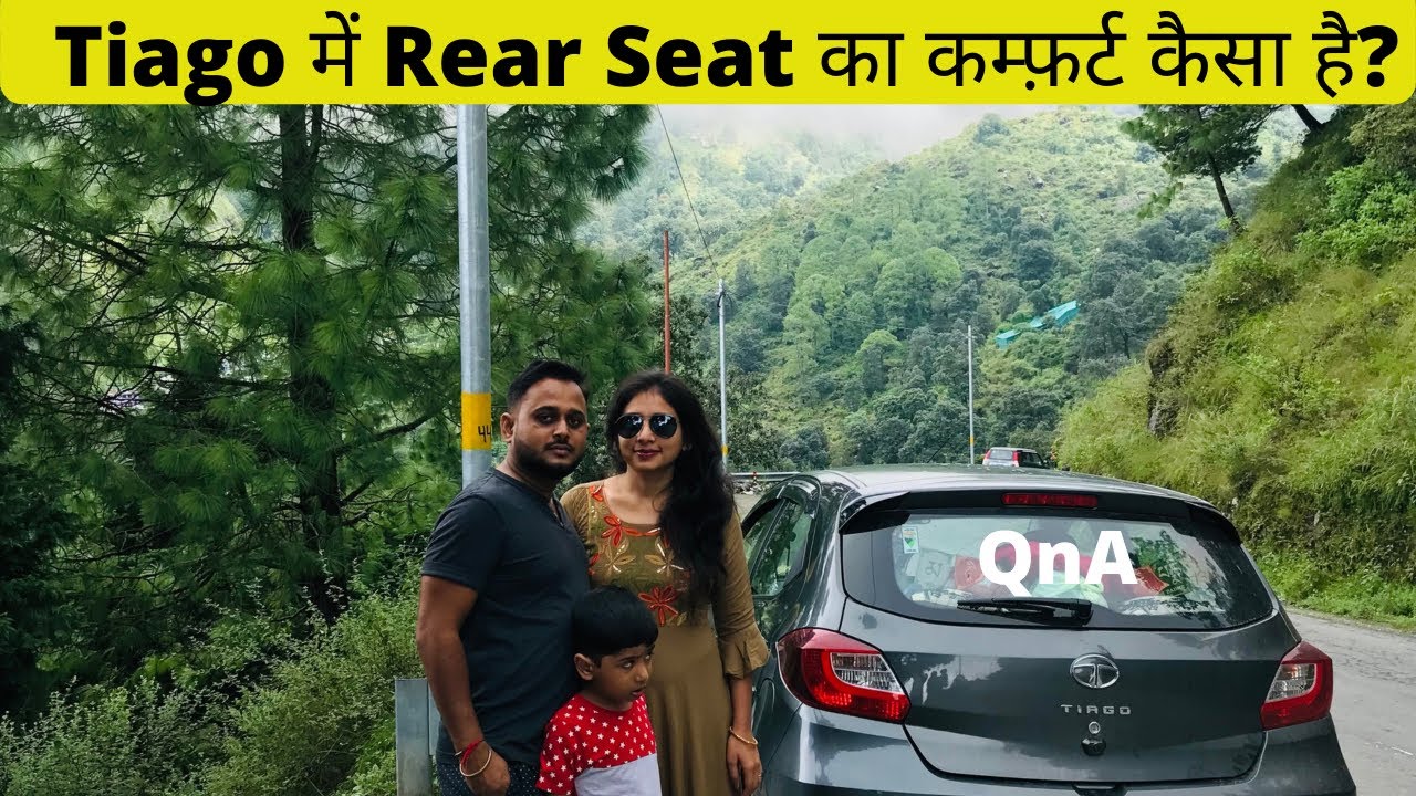 How is Rear Seat Comfort of Tiago? Is Tiago comfortable for Long drive ...