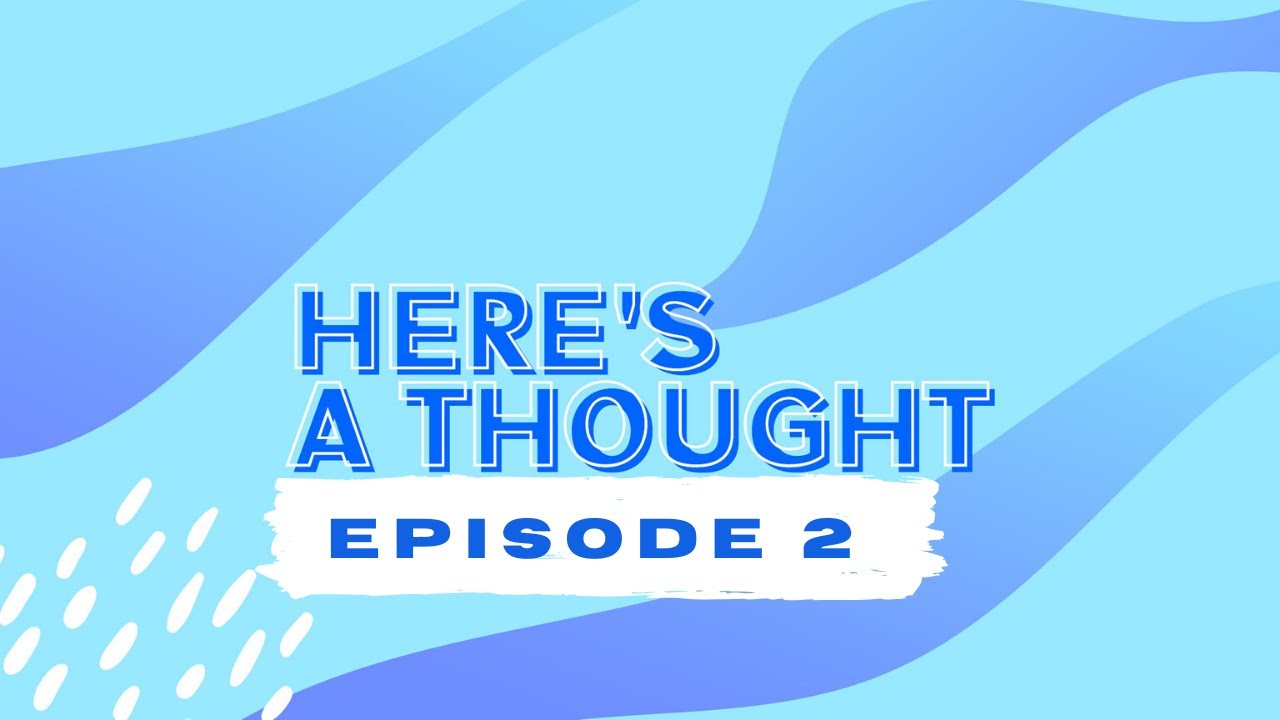 Here's a Thought with Pastor Kane | Episode 2 - YouTube