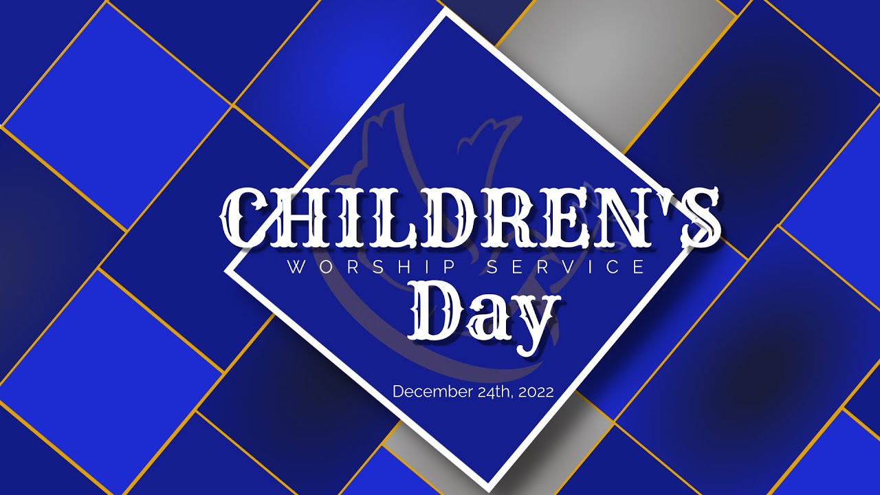 Salem SDA Church Children's Day Worship Service, Dec. 24, 2022 - YouTube