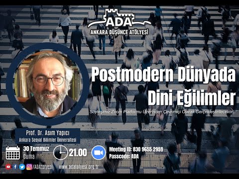 Postmodern Dünyada Dinî Eğilimler - Prof. Dr. Asım YAPICI