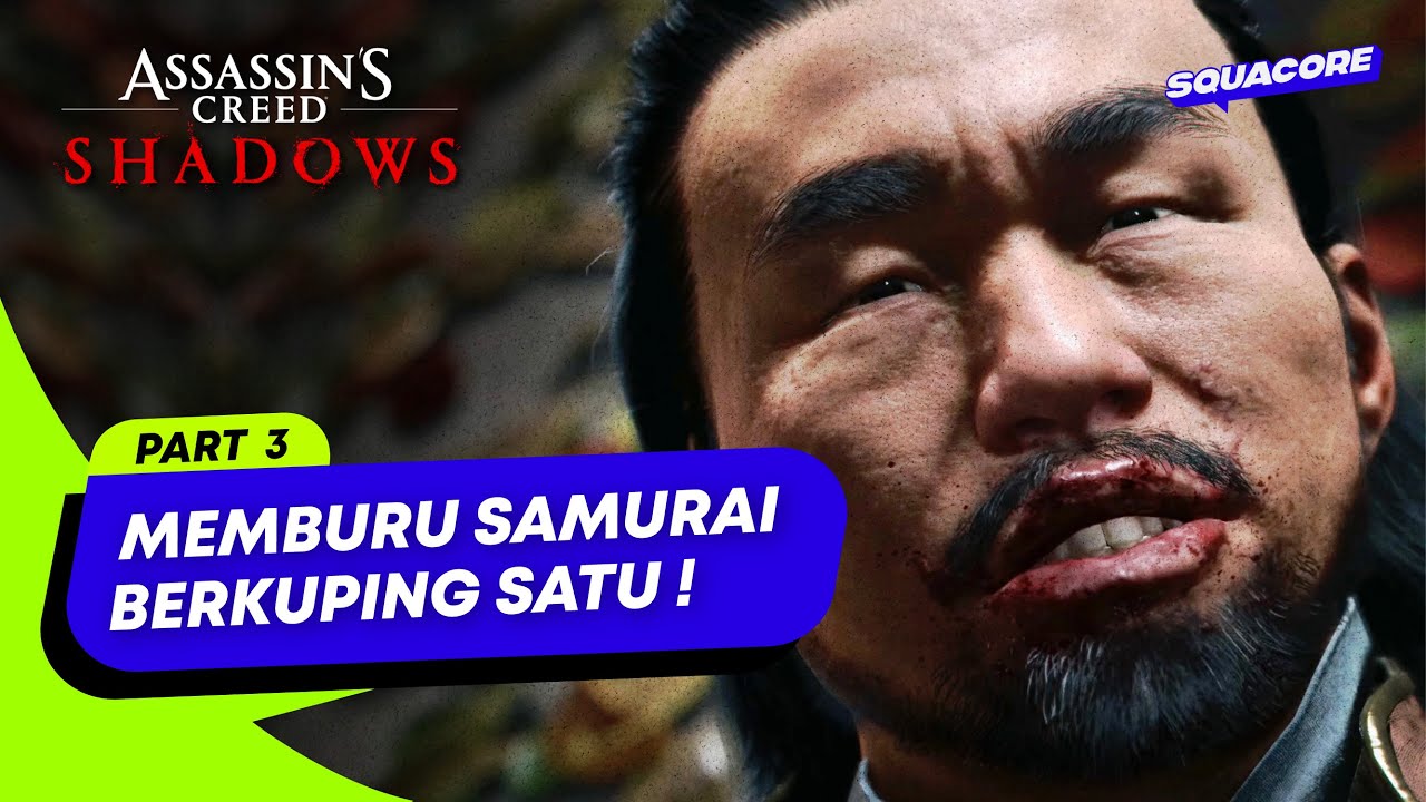 NAOE MEMBURU SAMURAI BERKUPING SATU! - Assassin's Creed Shadows ...