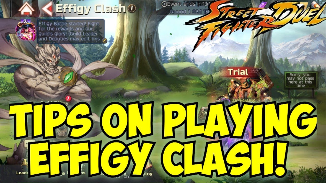 HOW TO PLAY & PARTICIPATE IN THE EFFIGY BATTLE? - STREET FIGHTER DUEL ...