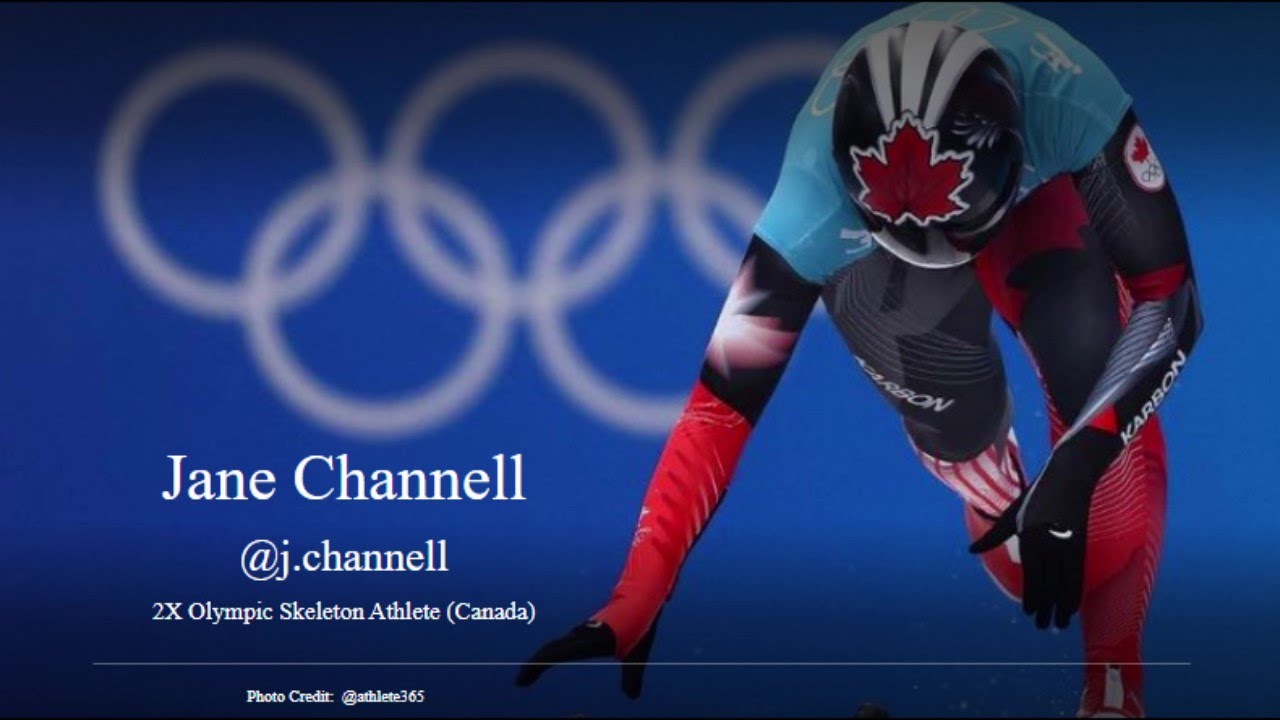 Canadian 2X Olympic Skeleton Athlete Jane Channell on Maintaining ...