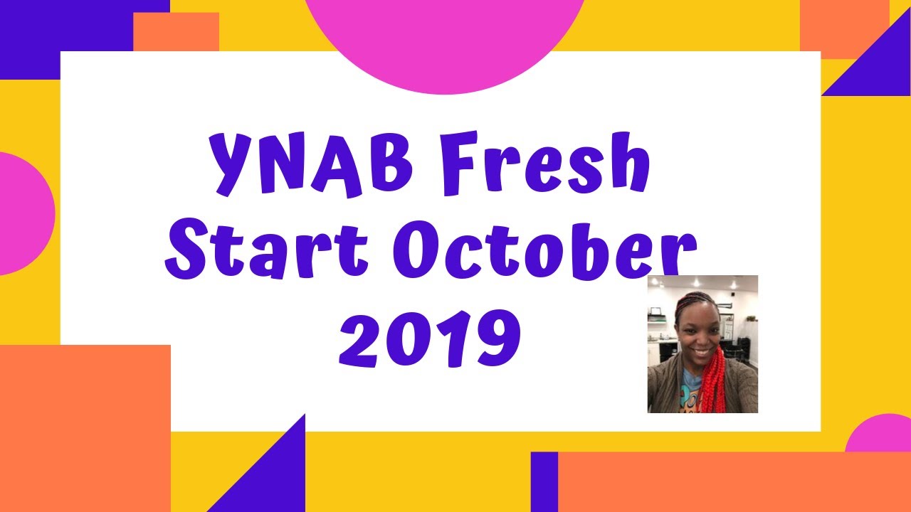 You Need A Budget Fresh Start October 2019 Camgirl Rant If You You Need A Budget Fresh Start October 2019 Camgirl Rant If You