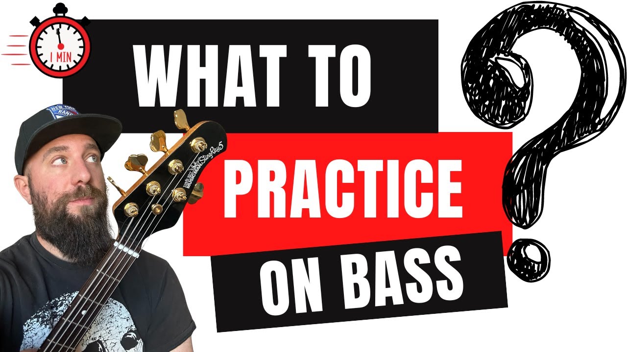 What to Practice on Bass Guitar - YouTube