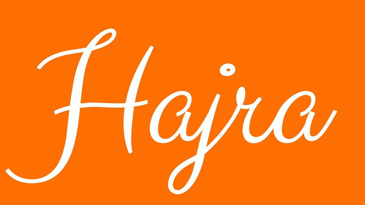 Learn how to Write the Name Hajra Signature Style in Cursive Writing ...