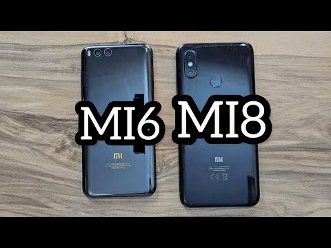 Xiaomi MI 6 vs Xiaomi MI 8