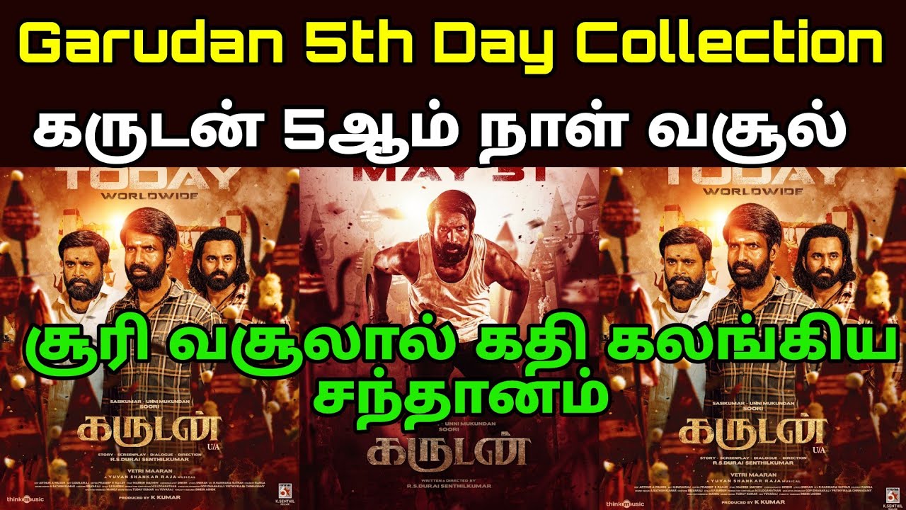 Garudan Soori Movie 5th Day Collection - Karudan , Aranmanai 4 , PT Sir ...