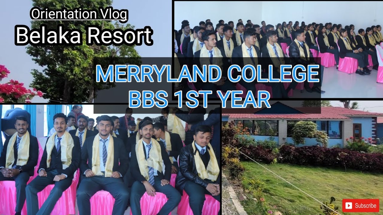 Merryland college || BBS 1st year Orientation At Belaka Resort || Vlog ...