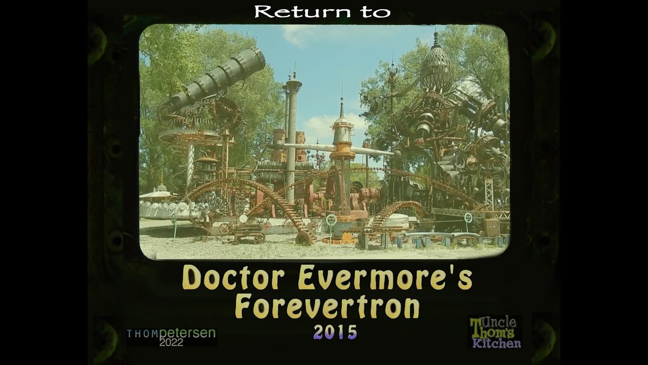Return to Dr. Evermore's Forevertron - YouTube