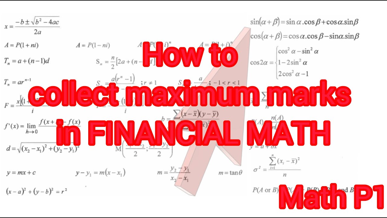 Tips for collecting maximum marks in FINANCIAL MATH - YouTube