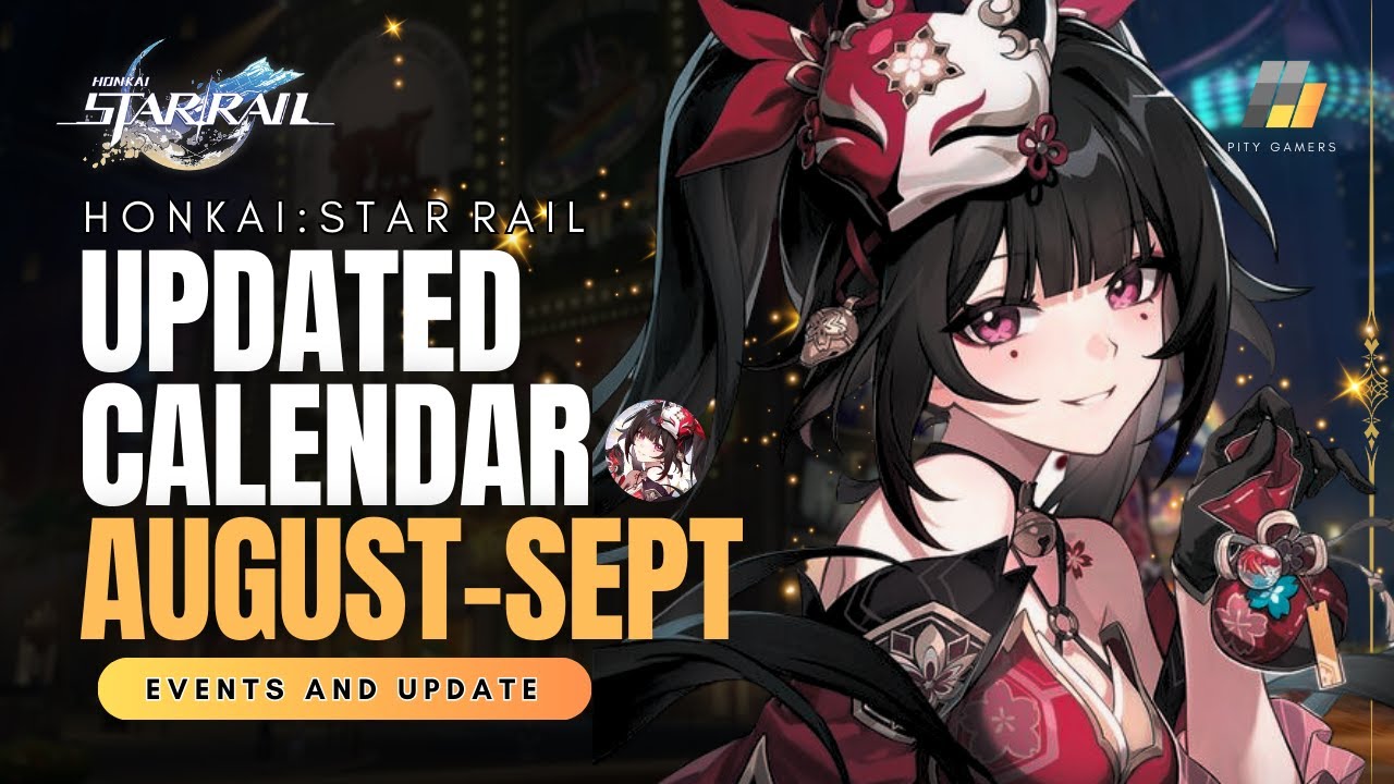 UPDATED Important Dates! AUGUST & SEPTEMBER Calendar | Honkai Star Rail ...