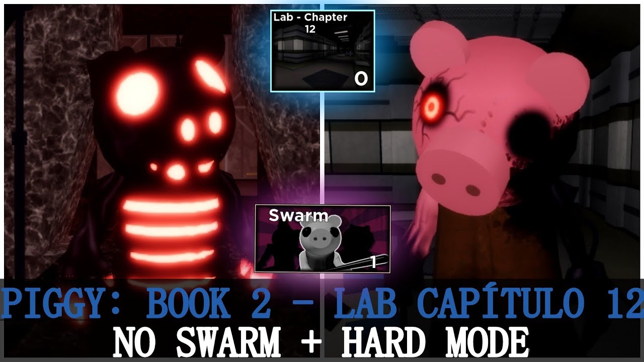 PIGGY: BOOK 2 - LAB CAPÍTULO 12 no SWARM + HARD MODE! | Roblox Piggy ...