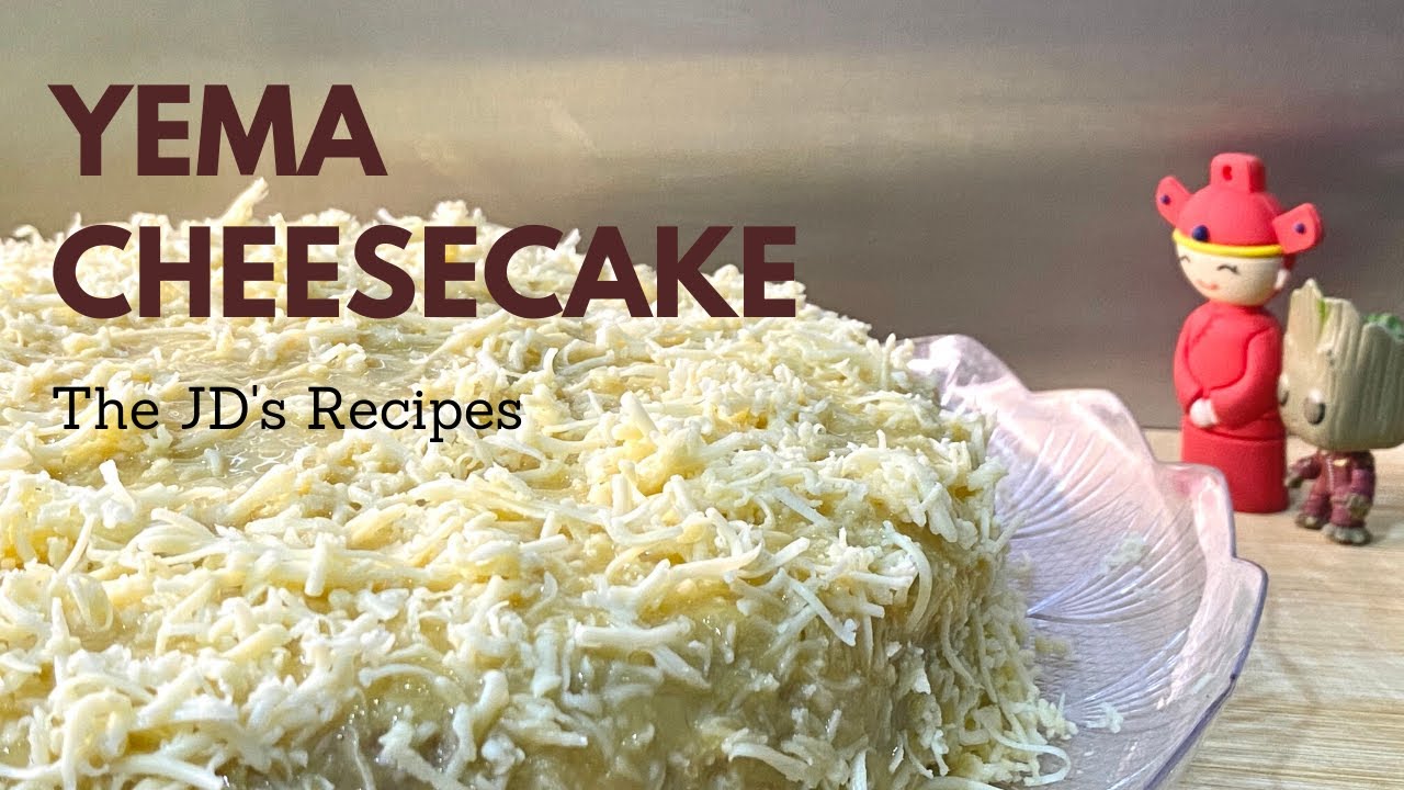 HOW TO MAKE YEMA CHEESECAKE | SOFT & FLUFFY CAKE | The Jd's Recipe ...