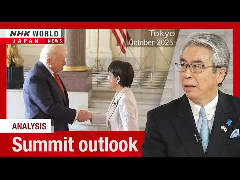 Analysis: Former ambassador's expectation of summit meetingーNHK WORLD-JAPAN NEWS