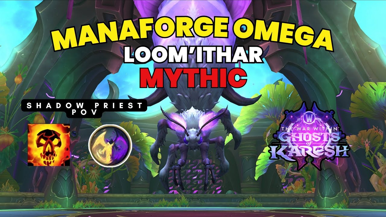 Mythic Loom'ithar | Shadow Priest PoV | Vantus - Frostmourne (OCE ...