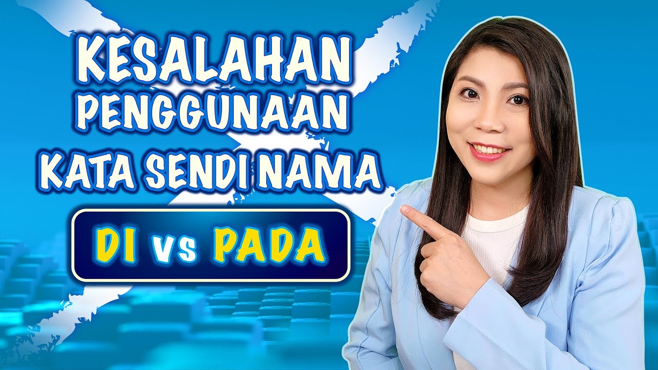 Kesalahan Popular Di vs Pada - YouTube