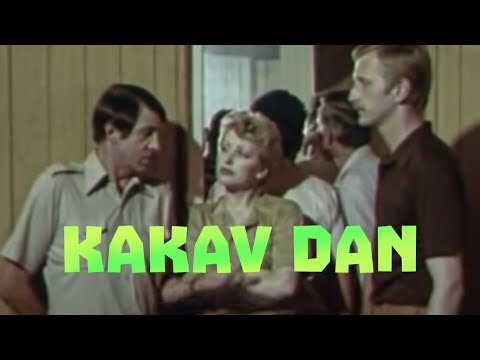 KAKAV DAN (1979)