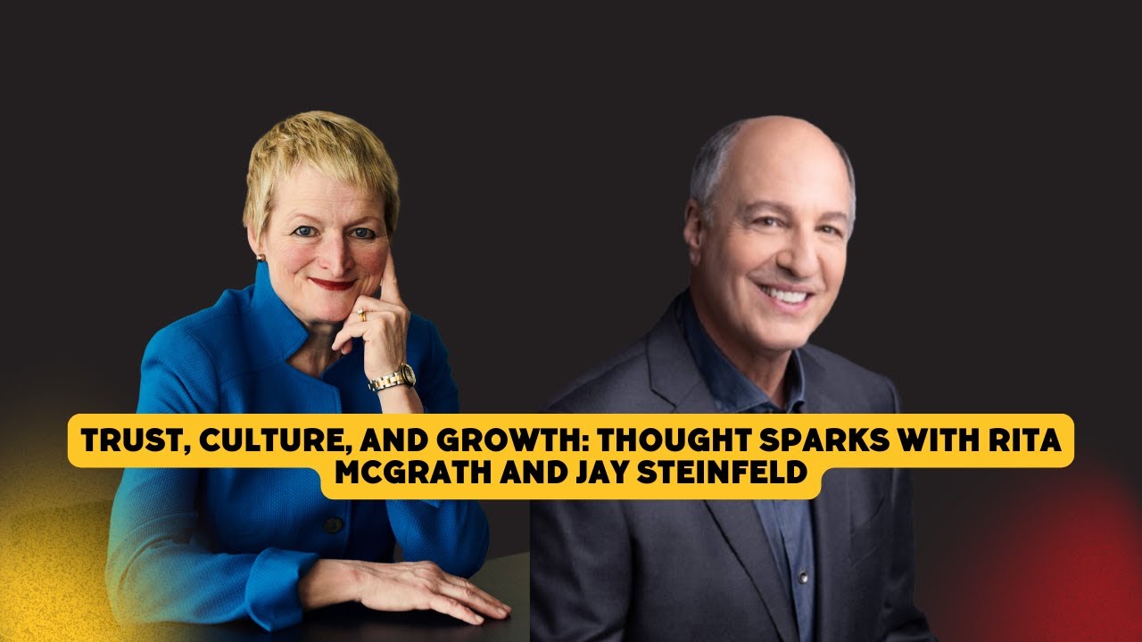 Rita McGrath & Jay Steinfeld Fireside Chat Full Session - YouTube
