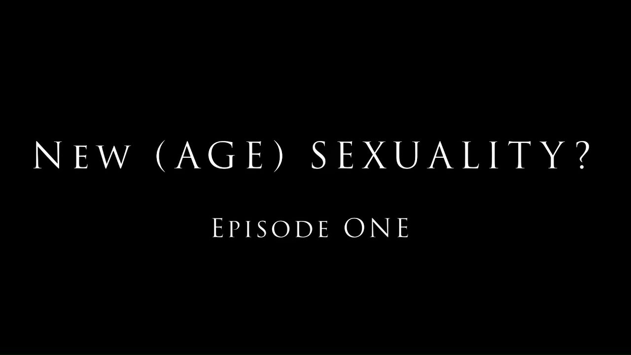 Trailer New (Age) Sexuality? with Wayne Blakely from Know His Love ...