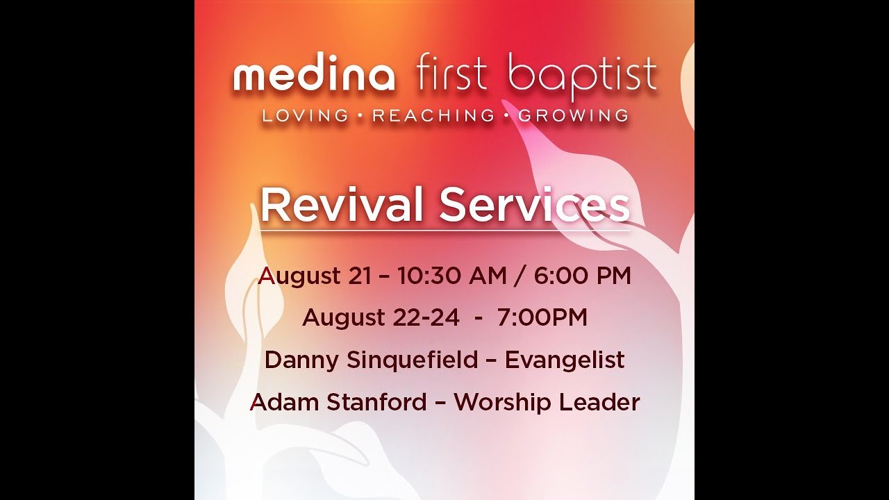 REVIVIAL | Wednesday Evening, August 24 | Dr. Danny Sinquefield - YouTube