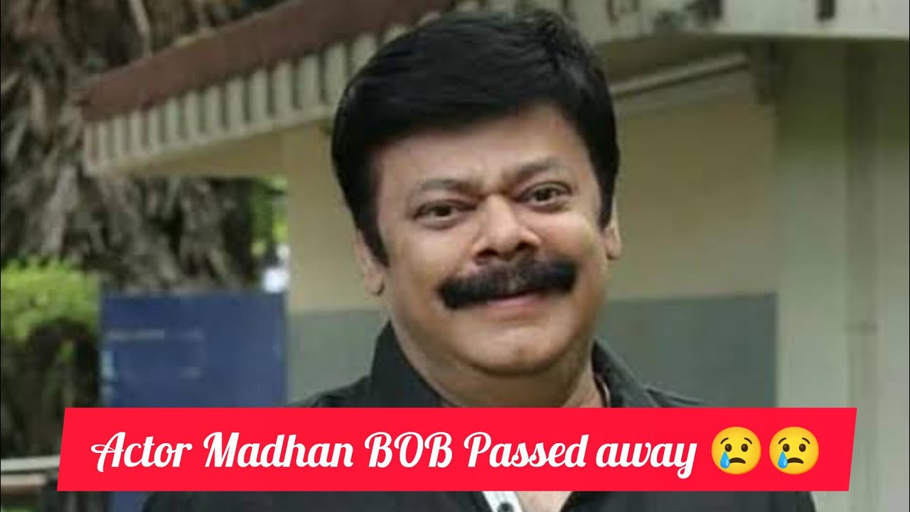 நடிகர் மதன் பாப் காலமானார்| RIP Madhan Bob | Madhan Bob Passed Away | Madhan Bob - YouTube