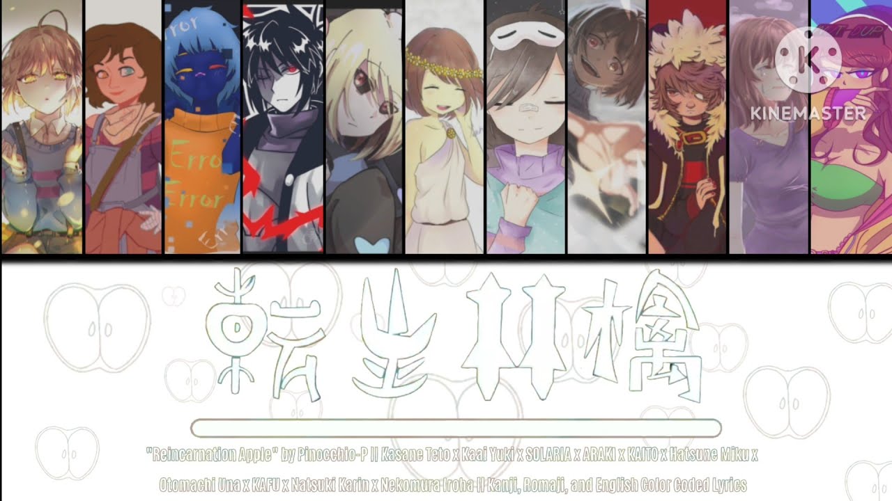 "Reincarnation Apple" by Pinocchio-P | Several Vocaloids | Kanji/Romaji ...