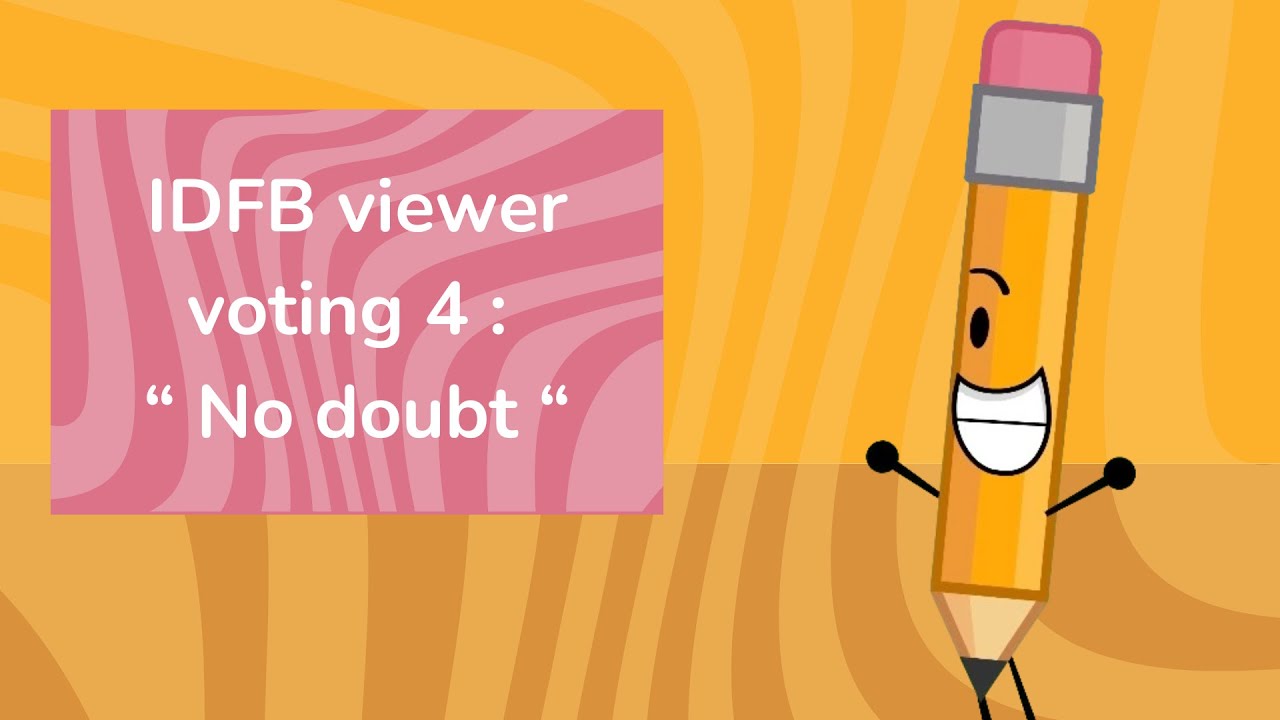 IDFB viewer voting 4 " no doubt " - YouTube