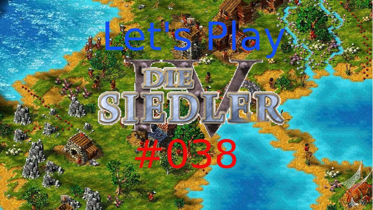 Die Siedler IV - Gold Edition - Part #038 Das dunkle Volk: Mission 2 ...