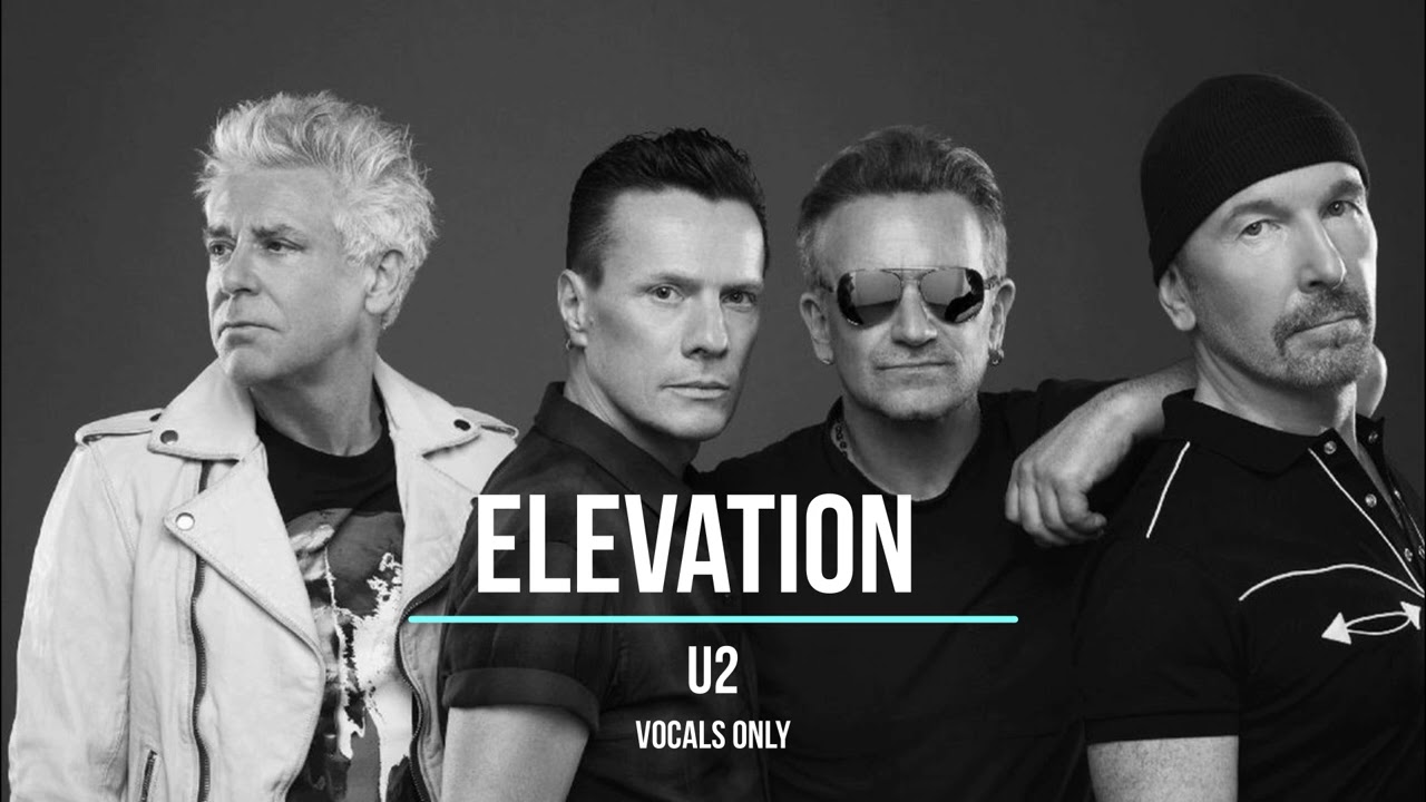Elevation - U2 | Vocals Only - YouTube
