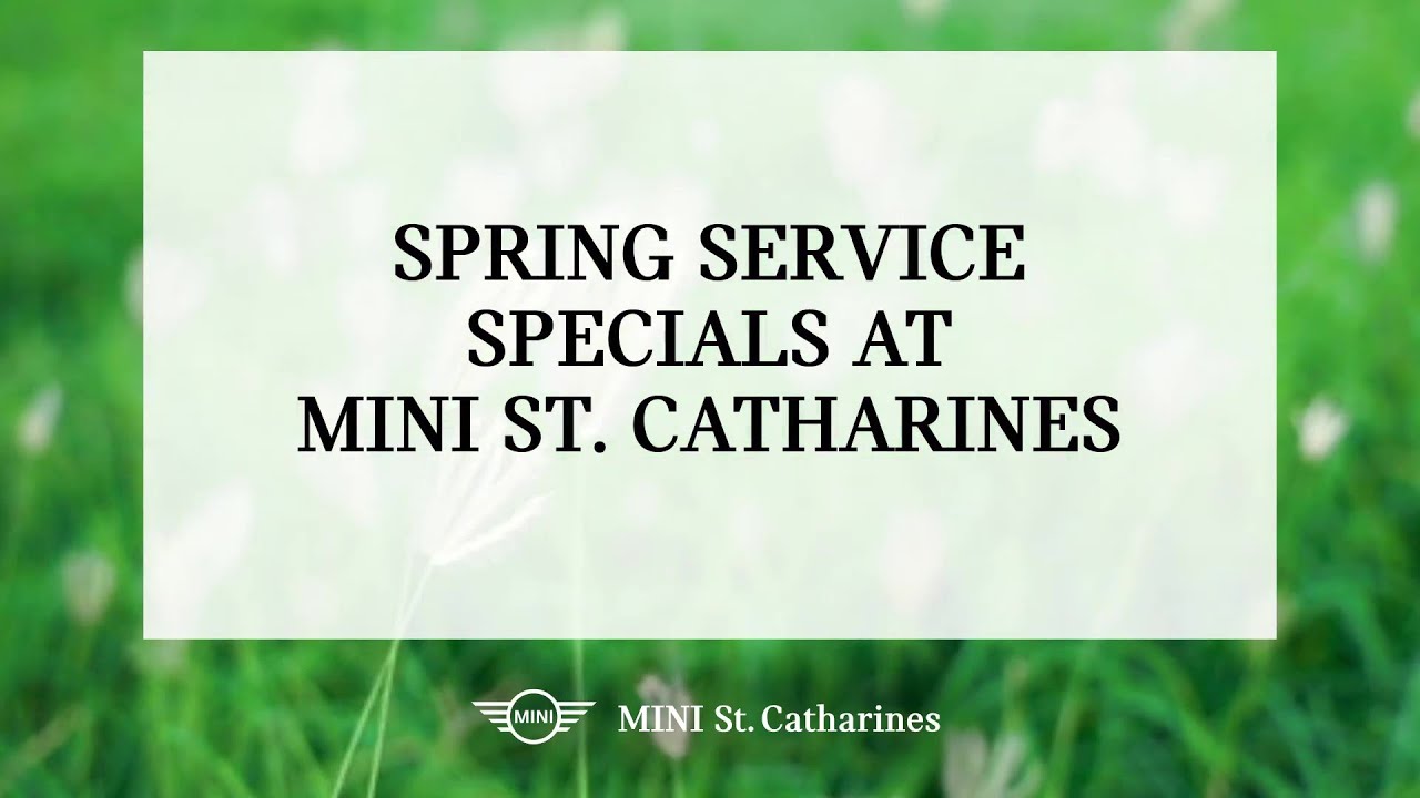 Spring Service Specials at MINI St. Catharines - YouTube
