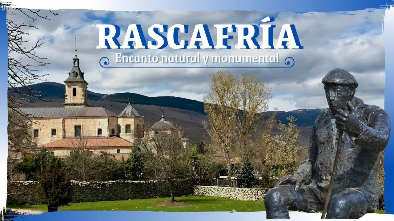 Rascafría Madrid | 🔵Encanto natural y monumental⚪ | España - YouTube