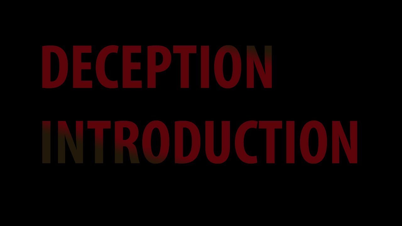Deception-Intro Series - YouTube