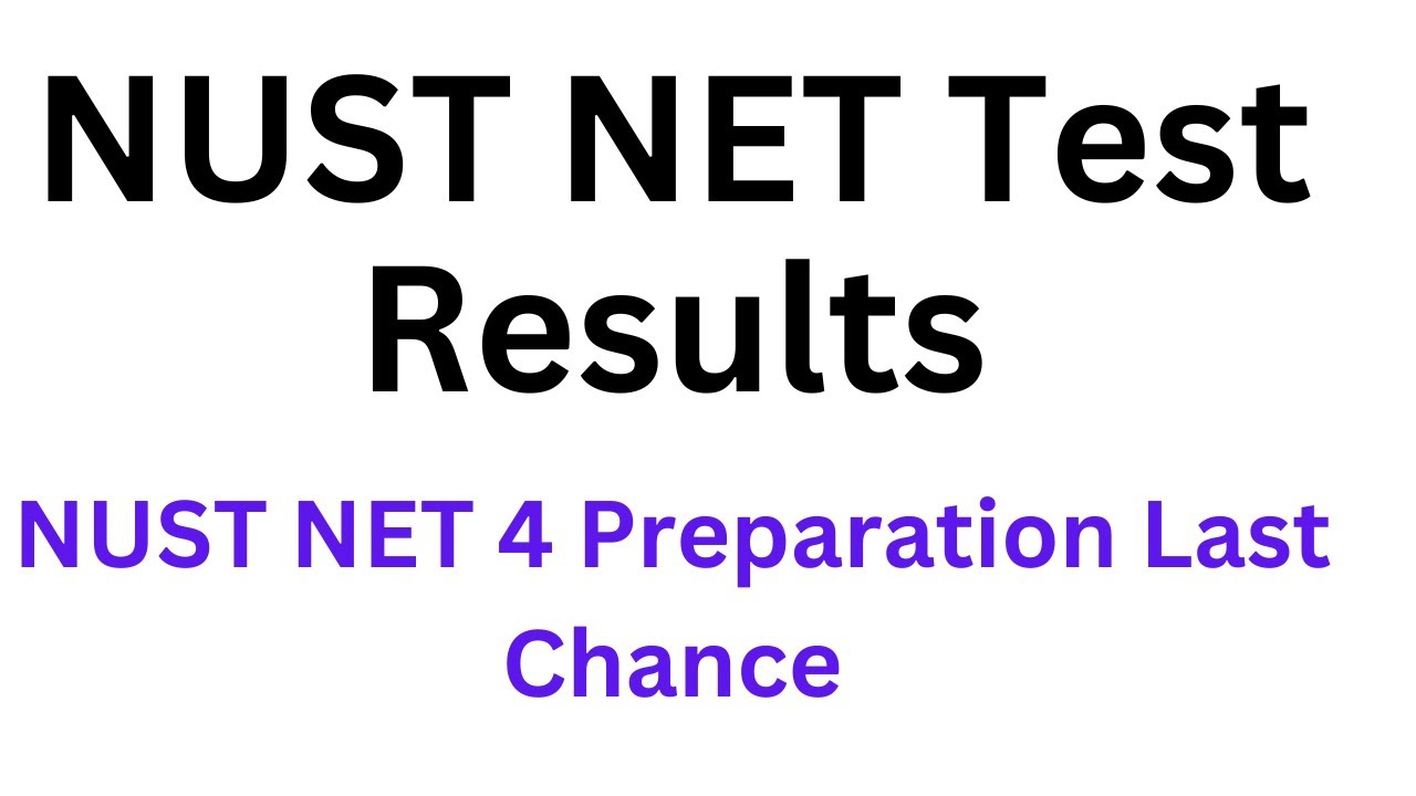 NUST NET Results 2024 I NUST NET Toppers I NUST NET Tips I NUST NET ...