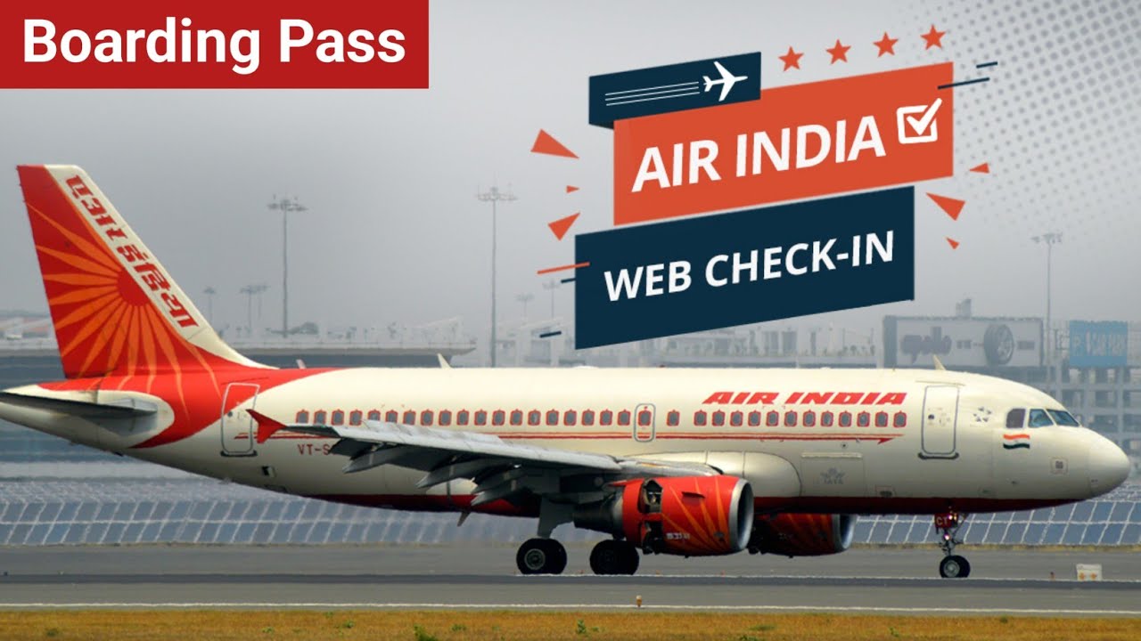 How to do web check in Air India Online | Air India Boarding Pass Kaise ...