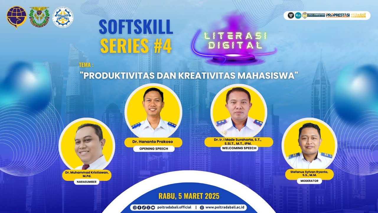 Soft Skill Series 4 - Literasi Digital: "Produktivitas dan Kreativitas Mahasiswa" - YouTube