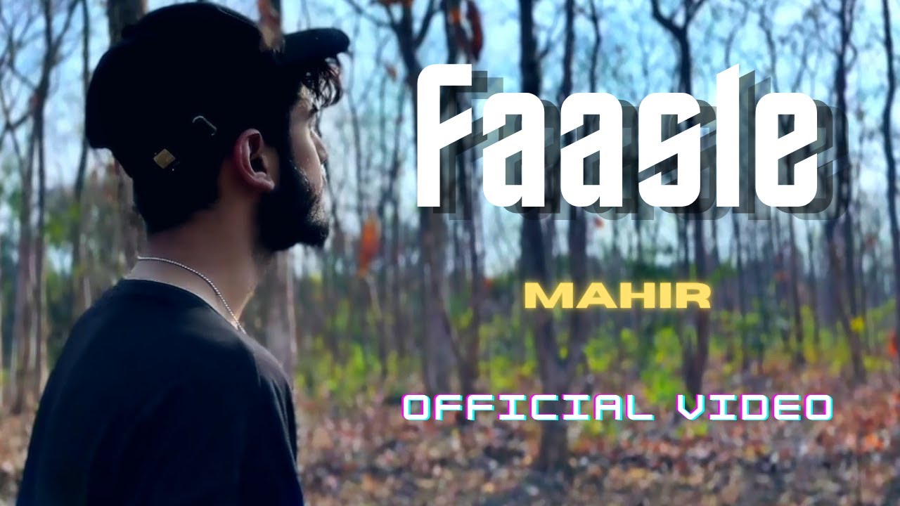 Faasle - Mahir | Prod. M Fabby | Official Music Video - YouTube