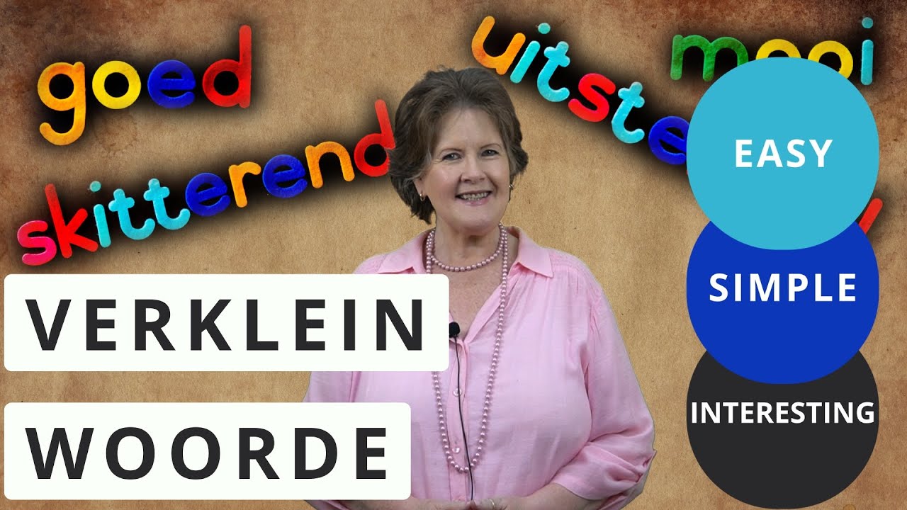 How to make WORDS small in AFRIKAANS - VERKLEIN WOORDE - YouTube