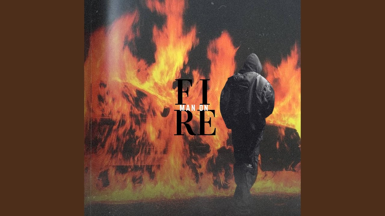 Man On Fire - YouTube