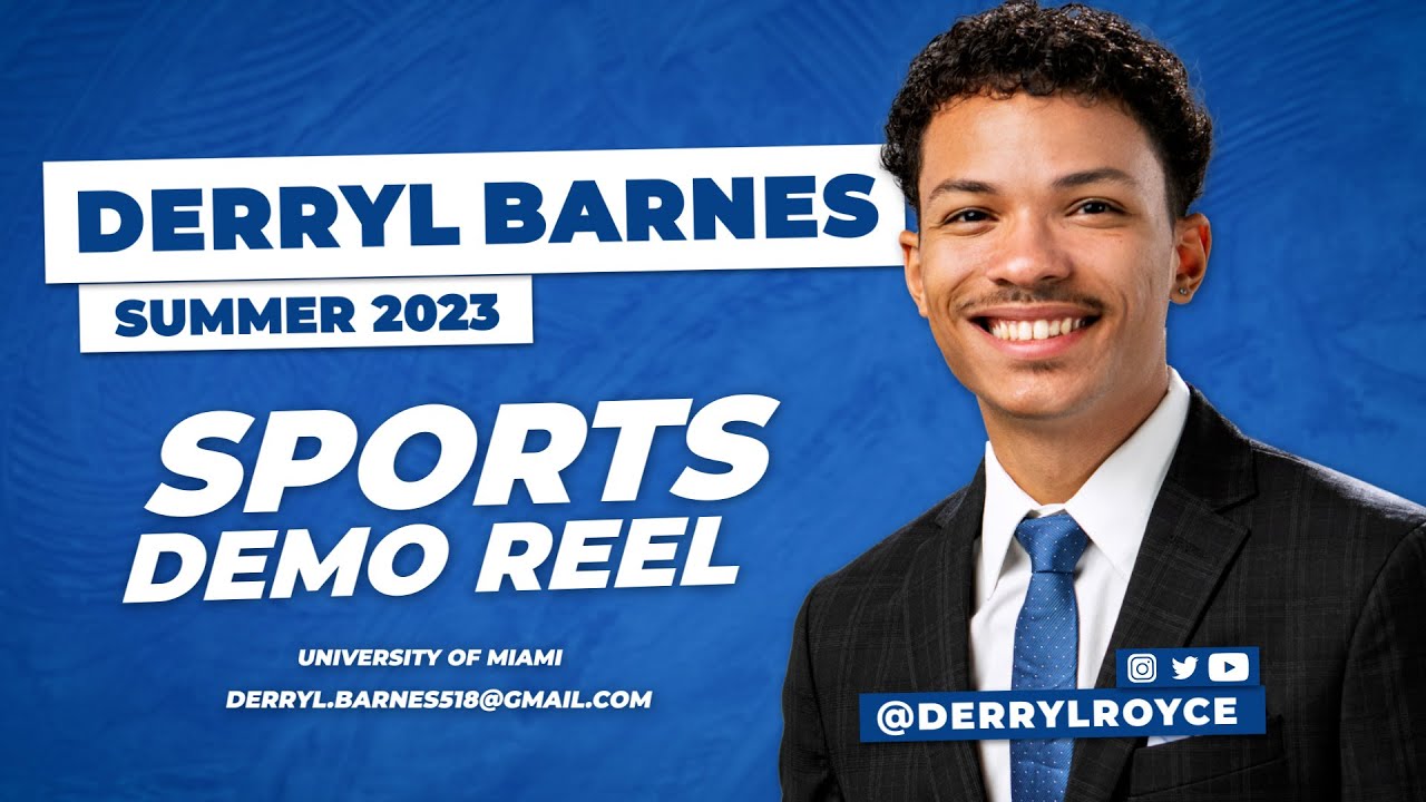 Derryl Barnes | Sports Broadcasting Demo Reel Summer 2023 - YouTube
