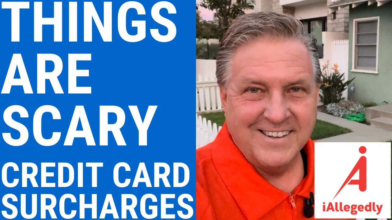 Things are Getting Scary - Plus Credit Card Surcharges - YouTube