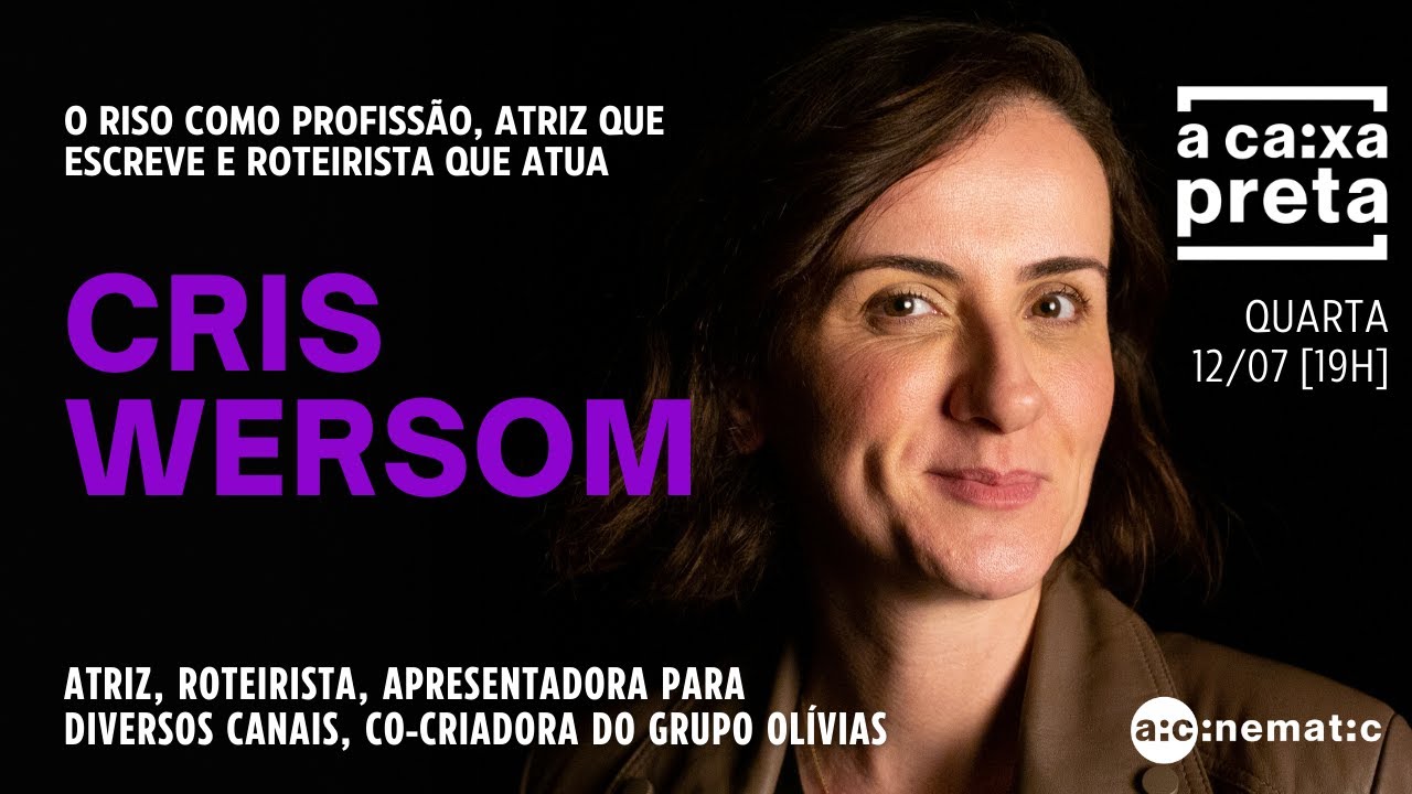 A CAIXA PRETA #12 | O riso como profissão, atriz que escreve e roteirista que atua com Cris ...